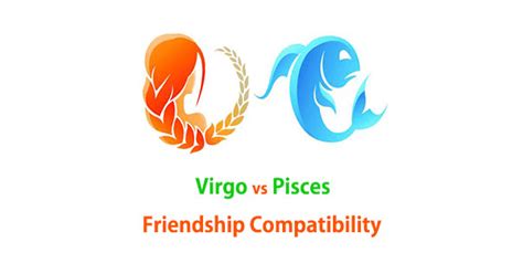 Virgo And Pisces Friendship Compatibility