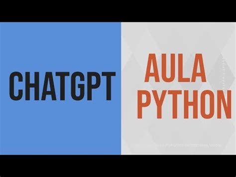 Aprenda Python ChatGPT Revolução na forma de Aprender Linguagens