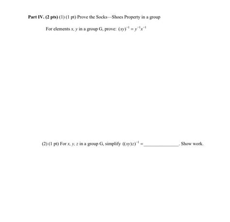 Solved For X Y Z In A Group G Simplify Xy Z 1 Show Chegg