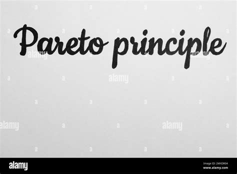 Words Pareto Principle On White Background Top View Space For Text
