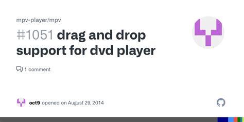 Drag And Drop Support For Dvd Player · Issue 1051 · Mpv Playermpv