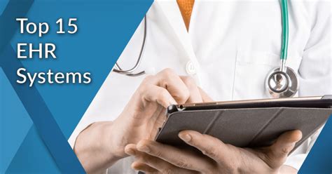 Top 15 Ehr Systems For 2024