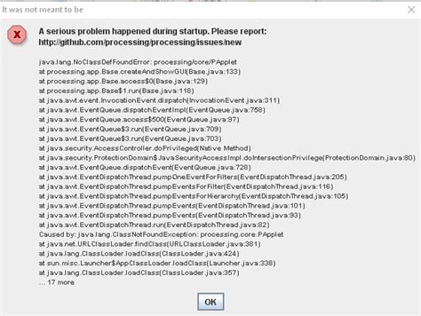 A Serious Problem Happened During Startup · Issue 5512 · Processing