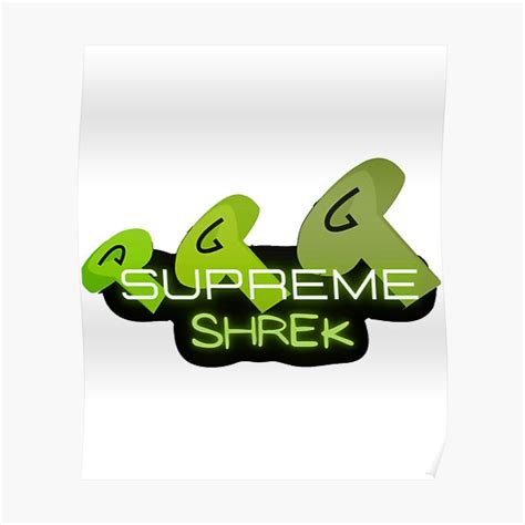 Supreme Shrek Poster For Sale By Ramelwoodsart Redbubble