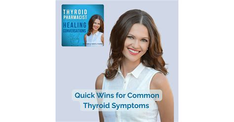 14 Quick Wins For Common Thyroid Symptoms Thyroid Pharmacist Healing