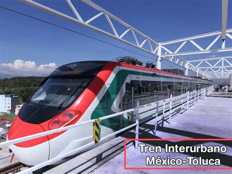 Tren México Toluca Podría Ser Inaugurado En Diciembre Del 2023 Amlo