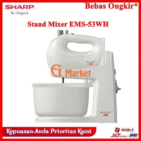 Jual Sharp Stand Mixer EMS 53WH Standing Mixer Pencampur Adonan Kue