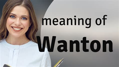 Wax Wanton Definition At Patricia Sanchez Blog