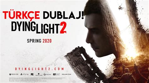 Dying Light IGN Türkçe Dublaj Fragman YouTube
