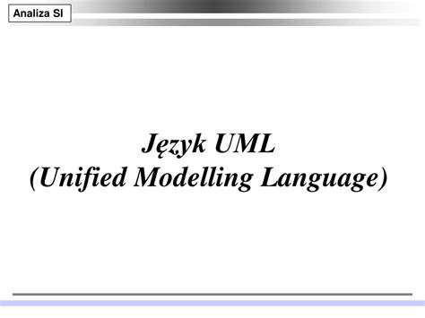 PPT Język UML Unified Modelling Language PowerPoint Presentation