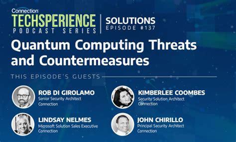 Techsperience Episode 137 Quantum Computing Threats And