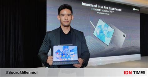 Huawei Resmikan Matepad Pro Di Indonesia Ini Harganya