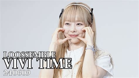 240609 Loossemble 루셈블 Vivi Time 비비 팬싸인회 YouTube