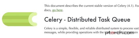 Python使用celery分布式异步队列任务调度基于redis Pytorch中文网 Python使用celery分布式异步队列任务调度基于redis Pytorch中文网