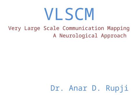 Pptx Vlscm Very Large Scale Communication Mapping Pdfslide Net