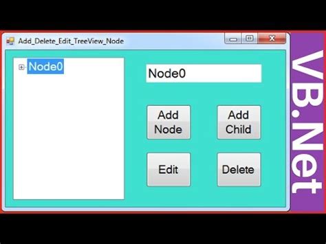 Vb Net Tutorial How To Add Edit And Delete Treeview Nodes In Vb Net