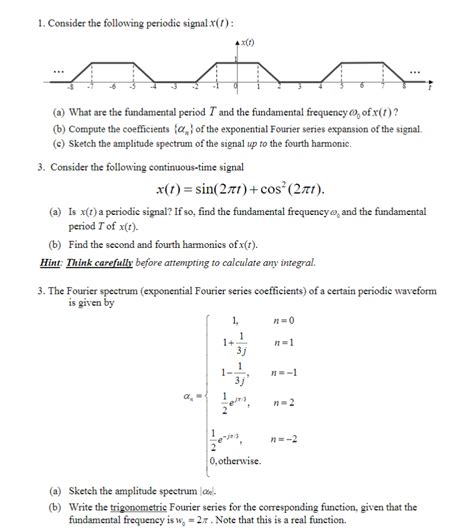 Solved 1 Consider The Following Periodic Signal X T A