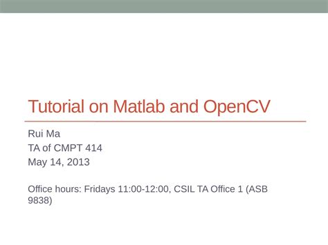 Tutorial On Matlab And Opencv