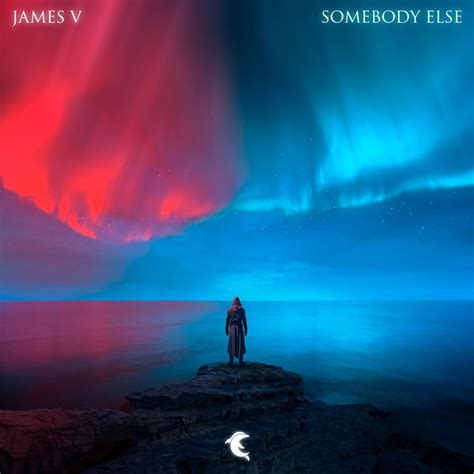James V Somebody Else Lyrics Genius Lyrics