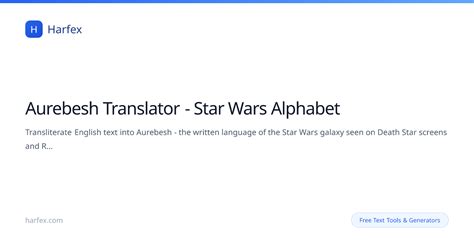 Aurebesh Translator — Star Wars Alphabet Harfex