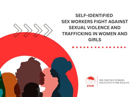 New Project Self Identified Sex Workers In The Fight Against Sexual Violence And Trafficking In