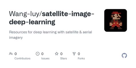 GitHub Wang Luy Satellite Image Deep Learning Resources For Deep Learning With Satellite