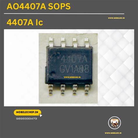 4407A IC |AO4407 SOPS|AO4407A SOPS IC - mobileic