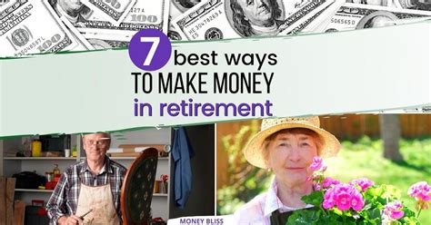 7 Best Ways To Make Extra Money In Retirement Money Bliss