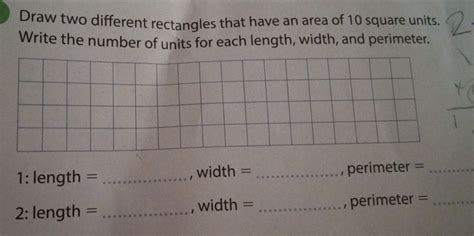 Solved Draw Two Different Rectangles That Have An Area Of 10 Square