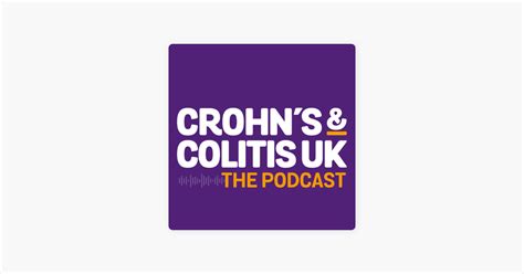‎crohns And Colitis Uk The Podcast On Apple Podcasts