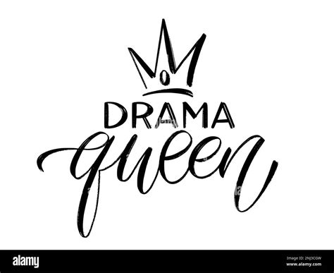 Drama Queen Examples At James Northern Blog