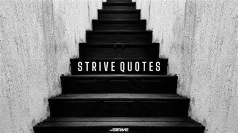 Strive For The Best Quotes