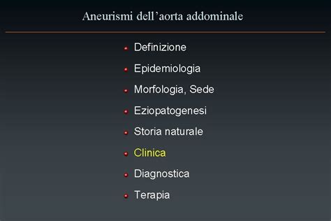 ANEURISMI DELLAORTA ADDOMINALE Aneurismi Dellaorta Addominale