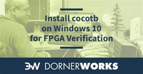 Install Cocotb On Windows 10 To Boost Fpga Verification Productivity