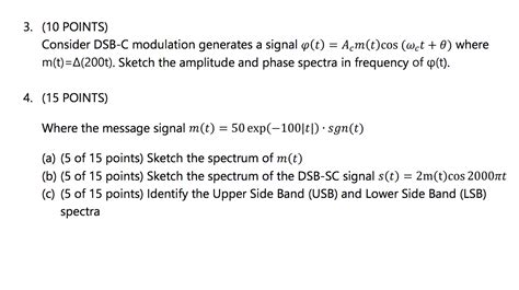 Solved POINTS Consider DSB C Modulation Generates A Chegg