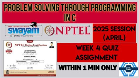 Problem Solving Through Programming In C NPTEL WEEK 4 QUIZ