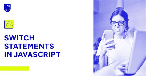 Optimize Code Logic With Switch Statements In Javascript Jscrambler