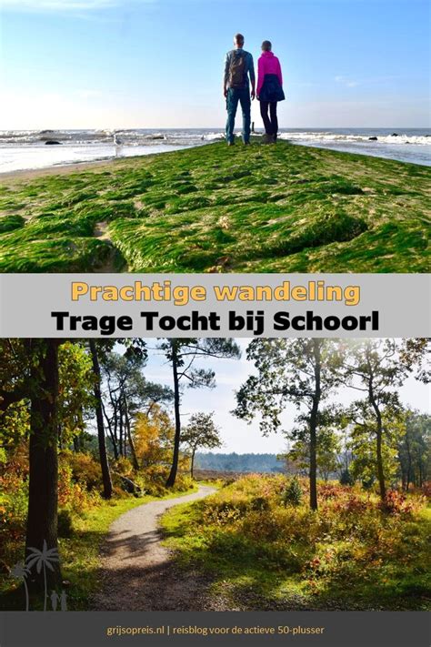 Trage Tocht Bij Schoorl De Hoogste Duinen Van Nederland Artofit
