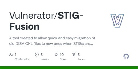 GitHub Vulnerator STIG Fusion A Tool Created To Allow Quick And Easy Migration Of Old DISA