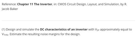 Solved Reference Chapter 11 The Inverter In CMOS Circuit Chegg