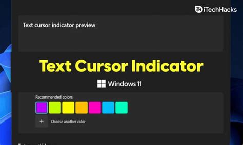 How To Turn On Off Text Cursor Indicator In Windows