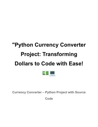 Ppt Currency Converter Python Project With Source Code Powerpoint