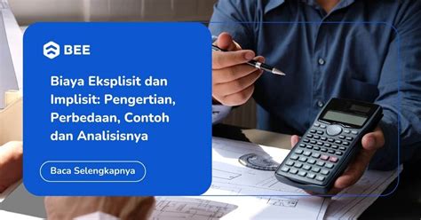 Biaya Eksplisit Dan Implisit Pengertian Perbedaan And Contohnya