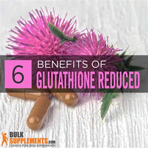 Glutathione Supplement Benefits Side Effects And Dosage