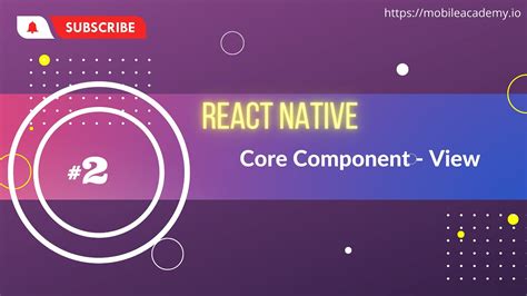 react native 2 core component view youtube