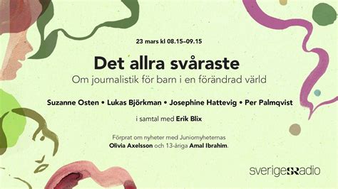 Välkommen På Sveriges Radio Frukost Om Journalistik För Barn I En