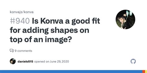 Is Konva A Good Fit For Adding Shapes On Top Of An Image · Issue 940