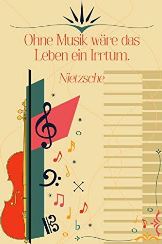 Ohne Musik wäre das Leben ein Irrtum Noten Heft DIN A mit Seiten leerer Notenzeilen zur