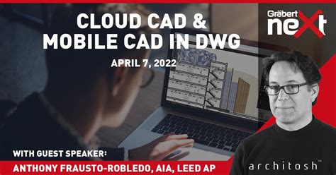 Cloud CAD Mobile CAD In DWG What Is The Digital Transformation Really Improving Graebert