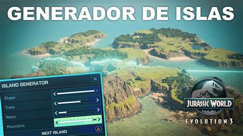 Generador De Islas Como En Operation GÉnesis Jurassic World Evolution